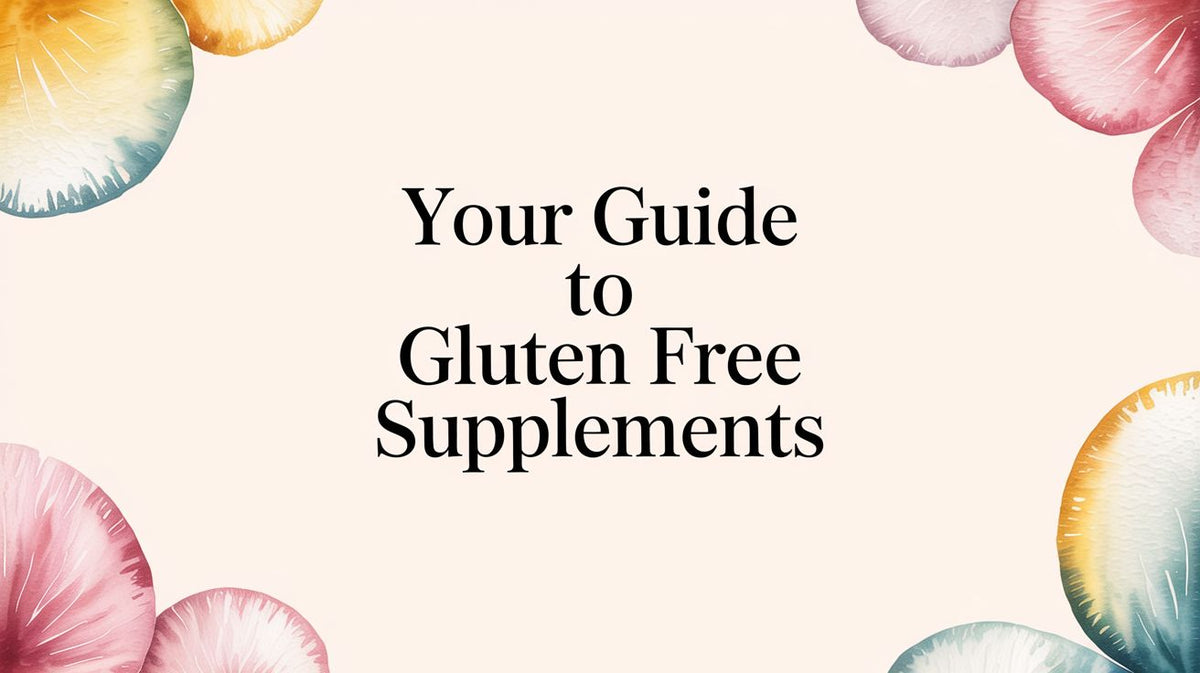 Your Guide to Finding the Best Gluten Free Supplement – Yuve